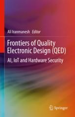 Frontiers of Quality Electronic Design (QED): AI, IoT and Hardware ...