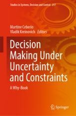 Decision Making Under Uncertainty and Constraints: A Why-Book ...