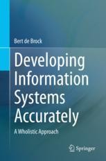 Developing Information Systems Accurately: A Wholistic Approach ...