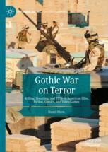 Gothic War on Terror: Killing, Haunting, and PTSD in American Film ...