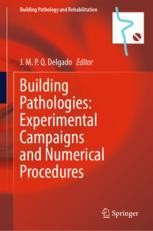 Building Pathologies: Experimental Campaigns and Numerical Procedures ...