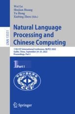 Natural Language Processing and Chinese Computing: 11th CCF ...