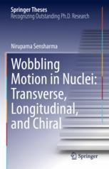 Wobbling Motion in Nuclei: Transverse, Longitudinal, and Chiral ...