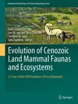 Evolution of Cenozoic Land Mammal Faunas and Ecosystems: 25 Years of ...