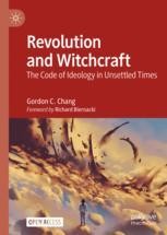 Revolution and Witchcraft: The Code of Ideology in Unsettled Times ...