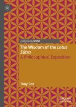 The Wisdom of the Lotus Sutra: A Philosophical Exposition | Springer ...