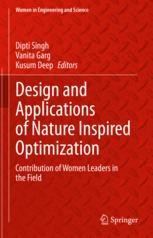 Design and Applications of Nature Inspired Optimization: Contribution of Women Leaders in the ...