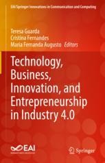 Technology, Business, Innovation, and Entrepreneurship in Industry 4.0 ...