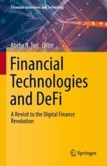 Financial Technologies and DeFi: A Revisit to the Digital Finance ...