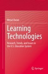 Learning Technologies: Research, Trends, and Issues in the U.S ...