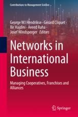 Networks in International Business: Managing Cooperatives, Franchises ...