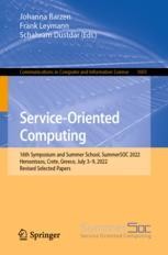 Service-Oriented Computing: 16th Symposium and Summer School, SummerSOC ...