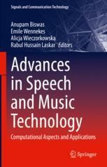 Advances in Speech and Music Technology: Computational Aspects and ...
