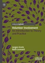 Volunteer Involvement: An Introduction to Theory and Practice ...