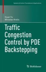 Traffic Congestion Control by PDE Backstepping | SpringerLink
