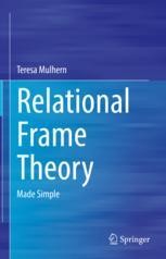 Relational Frame Theory: Made Simple | Springer Nature Link (formerly ...