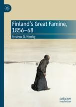 Finland’s Great Famine, 1856-68 | Springer Nature Link (formerly ...