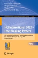 HCI International 2022 – Late Breaking Posters: 24th International ...