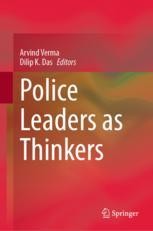 Police Leaders as Thinkers | Springer Nature Link (formerly SpringerLink)
