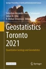 Geostatistics Toronto 2021: Quantitative Geology and Geostatistics | SpringerLink