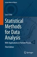 Statistical Methods for Data Analysis: With Applications in Particle ...