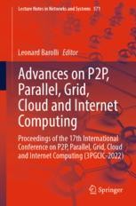Advances on P2P, Parallel, Grid, Cloud and Internet Computing: Proceedings of the 17th ...
