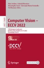 Computer Vision – ECCV 2022: 17th European Conference, Tel Aviv, Israel ...