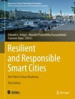Resilient and Responsible Smart Cities: The Path to Future Resiliency ...