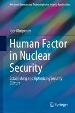 Human Factor in Nuclear Security: Establishing and Optimizing Security Culture | SpringerLink