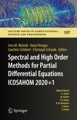 Spectral and High Order Methods for Partial Differential Equations ICOSAHOM 2020+1: Selected ...