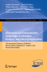 Information and Communication Technologies in Education, Research, and Industrial Applications ...