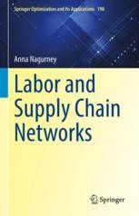 Labor and Supply Chain Networks | Springer Nature Link (formerly SpringerLink)