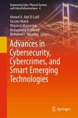 Advances in Cybersecurity, Cybercrimes, and Smart Emerging Technologies | SpringerLink