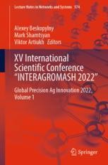 XV International Scientific Conference “INTERAGROMASH 2022”: Global ...