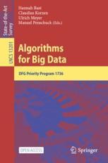 Algorithms for Big Data: DFG Priority Program 1736 | SpringerLink