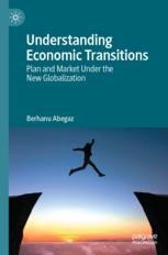 Understanding Economic Transitions: Plan and Market Under the New ...