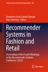 Recommender Systems in Fashion and Retail: Proceedings of the Fourth ...