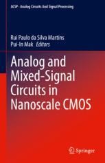 Analog and Mixed-Signal Circuits in Nanoscale CMOS | SpringerLink