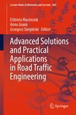 Advanced Solutions and Practical Applications in Road Traffic Engineering | Springer Nature Link ...