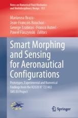 Smart Morphing and Sensing for Aeronautical Configurations: Prototypes, Experimental and ...