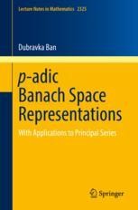 p-adic Banach Space Representations: With Applications to Principal Series | SpringerLink