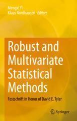 Robust and Multivariate Statistical Methods: Festschrift in Honor of David E. Tyler | Springer ...