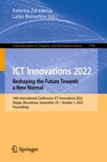 ICT Innovations 2022. Reshaping the Future Towards a New Normal: 14th ...
