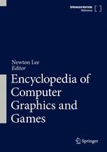 Encyclopedia of Computer Graphics and Games | SpringerLink