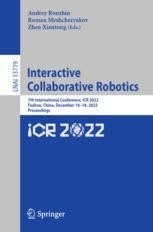 Interactive Collaborative Robotics: 7th International Conference, ICR ...