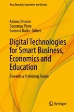 Digital Technologies for Smart Business, Economics and Education ...