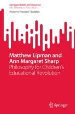 Matthew Lipman and Ann Margaret Sharp: Philosophy for Children’s ...