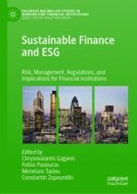 Sustainable Finance and ESG: Risk, Management, Regulations, and ...