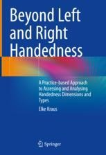 Beyond Left and Right Handedness: A Practice-based Approach to ...