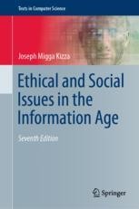 Ethical and Social Issues in the Information Age | SpringerLink